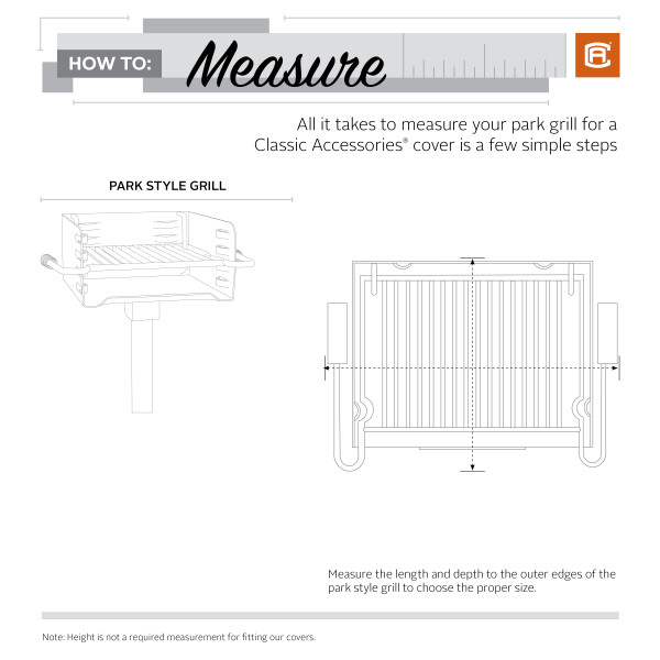 How to measure: Park Style Grill – Classic Accessories Support Center